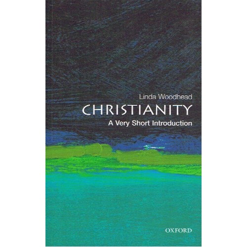 Christianity - A Very Short Introduction by Linda Woodhead